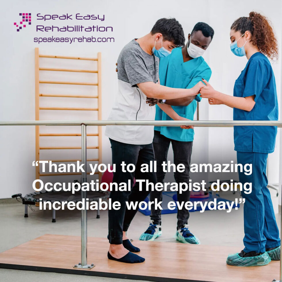 Thank You To Occupational Therapists - Speak Easy Rehabilitation